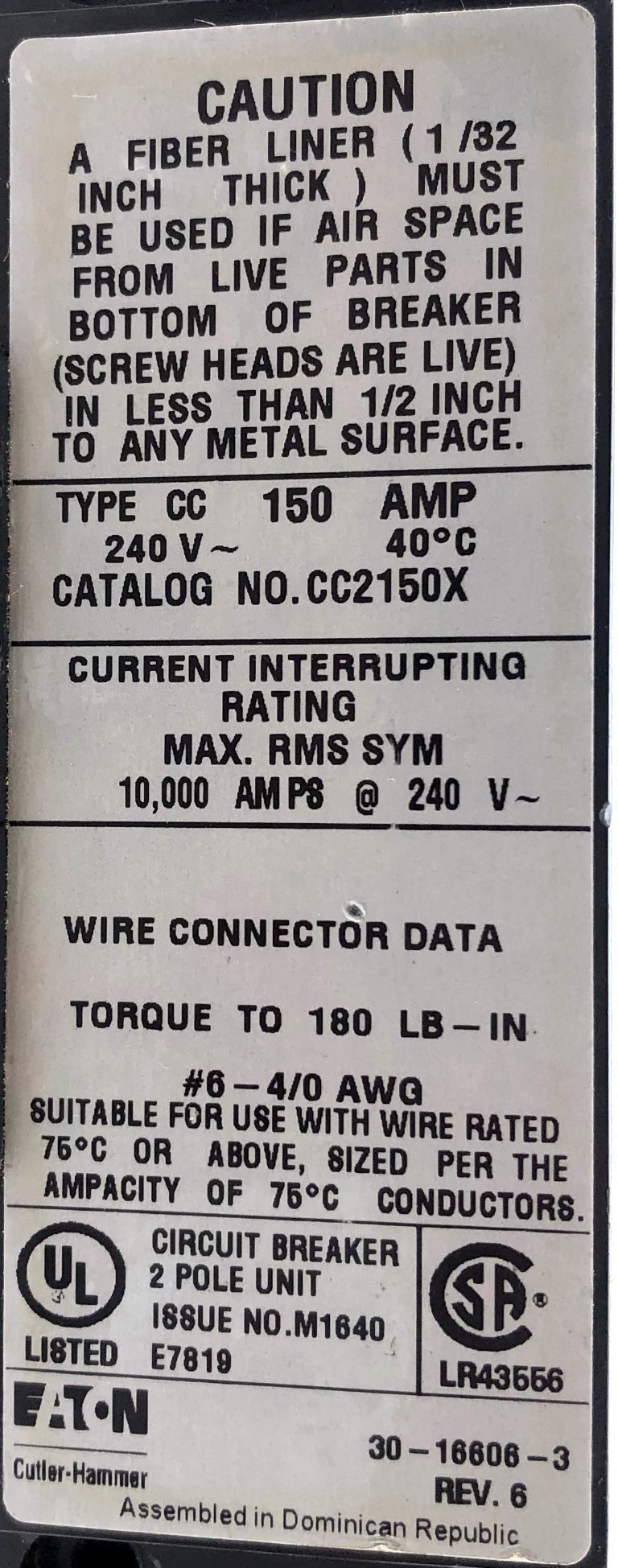 Cutler Hammer CC2150 X 2 Pole 150 Amp 240 Vac Breaker (CHIPPED)