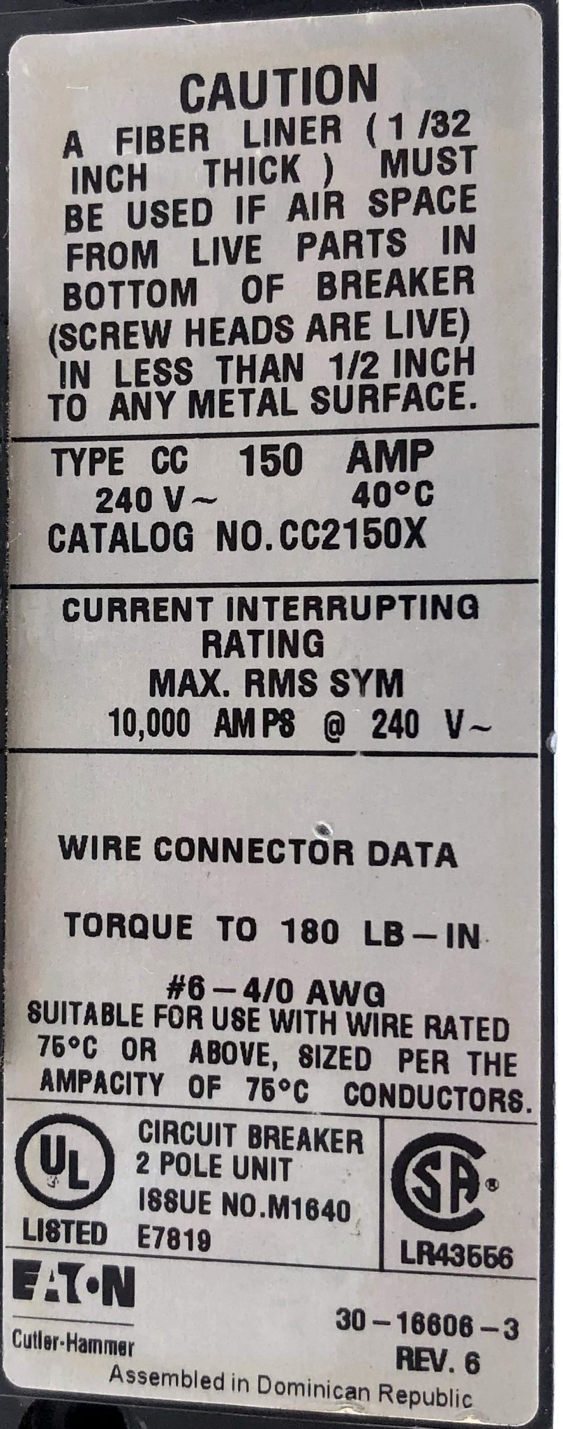 Cutler Hammer CC2150 X 2 Pole 150 Amp 240 Vac Breaker (CHIPPED)